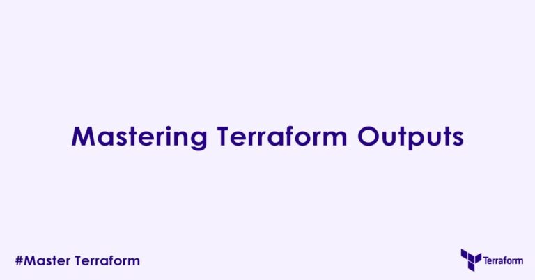 Mastering Terraform Outputs - ckdbtech