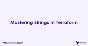 Mastering Strings In Terraform - ckdbtech