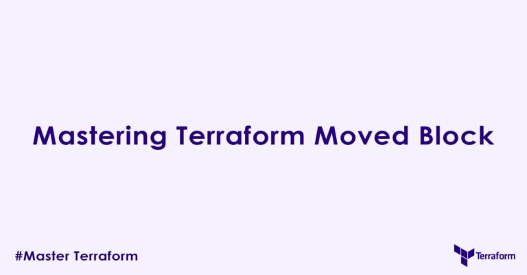 Mastering Terraform Moved Block - ckdbtech